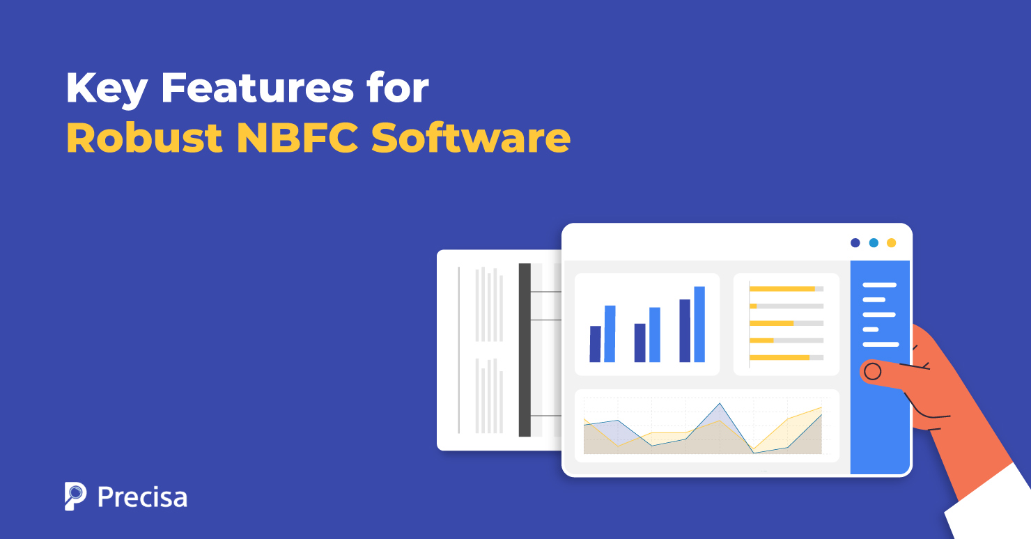 Don’t Ignore These Capabilities in NBFC Software