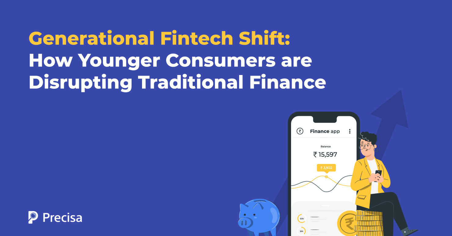 How Gen Z Is Disrupting Traditional Finance in the Fintech Era