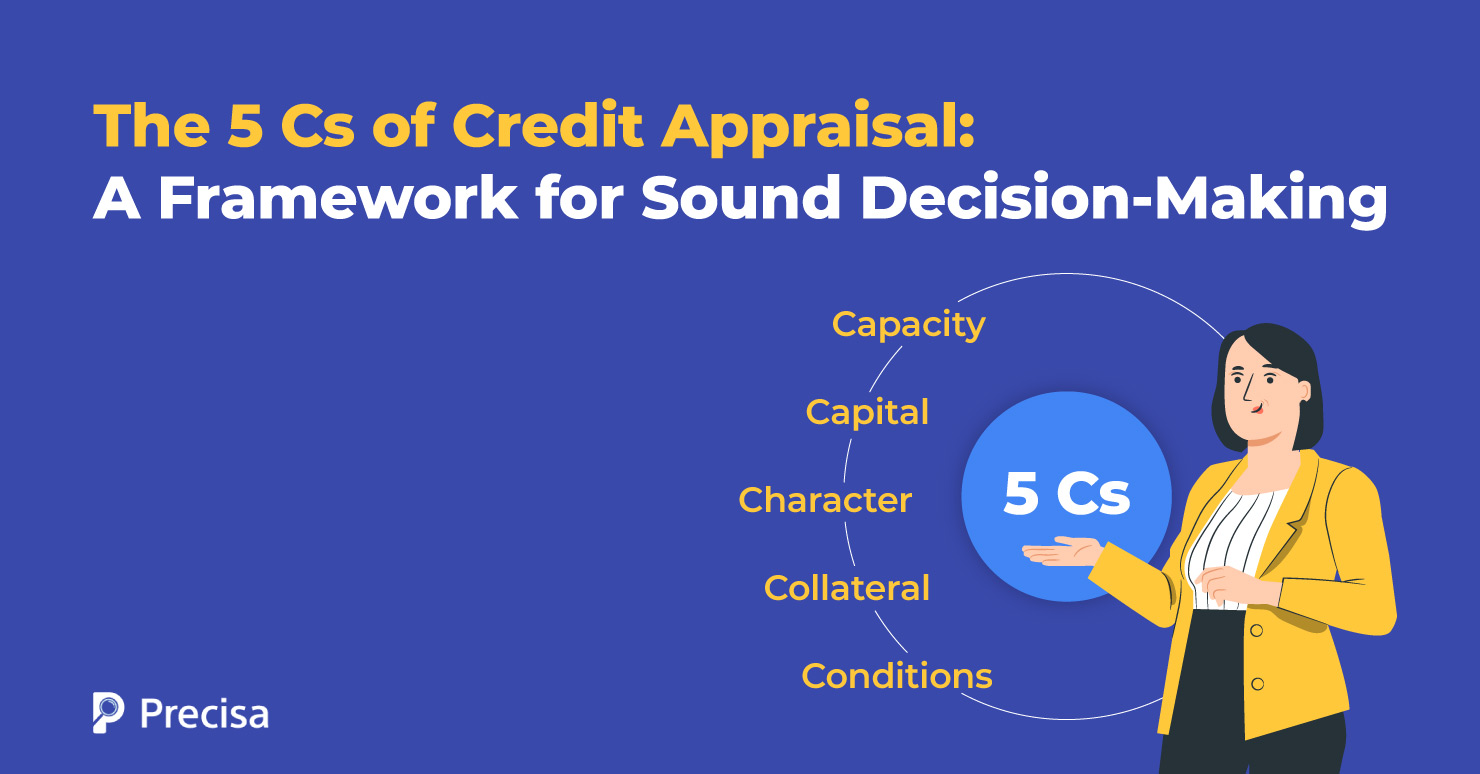 Understanding the 5 Cs of Credit Appraisal