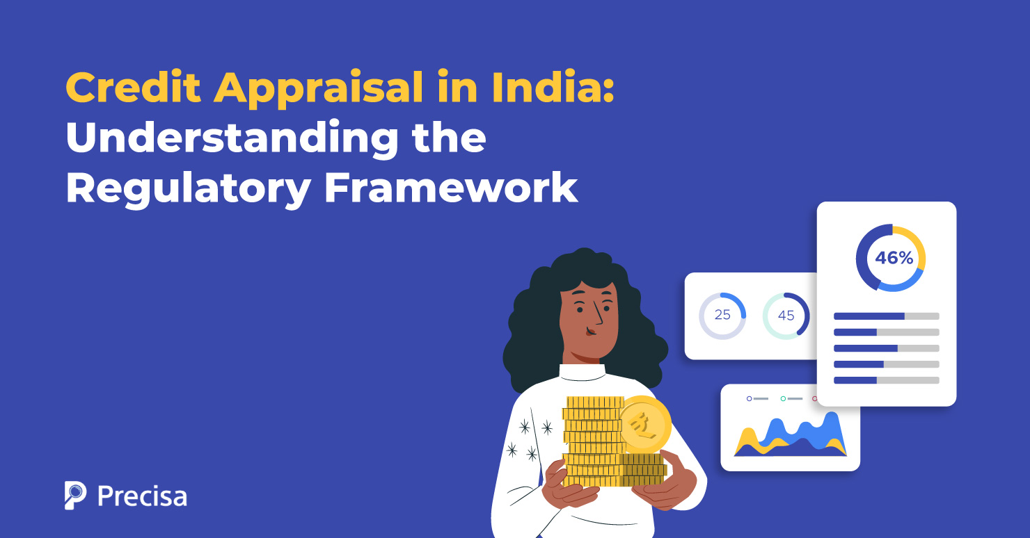 Understanding India’s Credit Appraisal Regulations