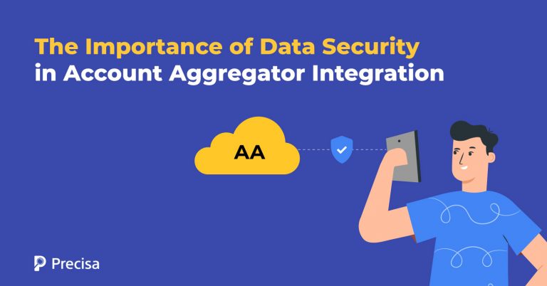 Why Data Security Matters in Account Aggregator Use