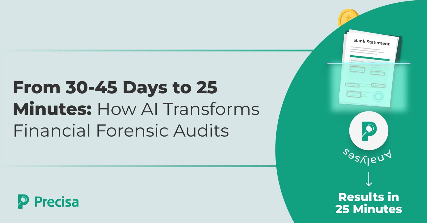 From 30-45 Days to 25 Minutes: How AI Transforms Financial Forensic ...